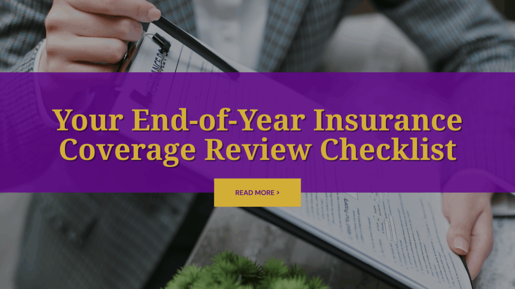 Your End-of-Year Insurance Coverage Review Checklist - Shateka Husser ...